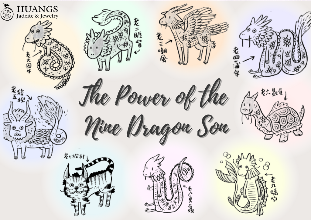 The Power of the Nine Dragon Son | Huangs Jadeite and Jewelry Pte Ltd